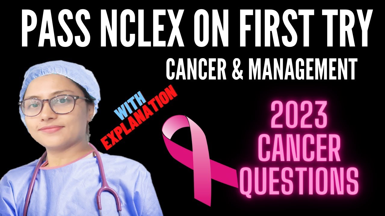 NEXT GEN NCLEX-RN CANCER Practice Test 2023 Nclex Review (Nclex ...