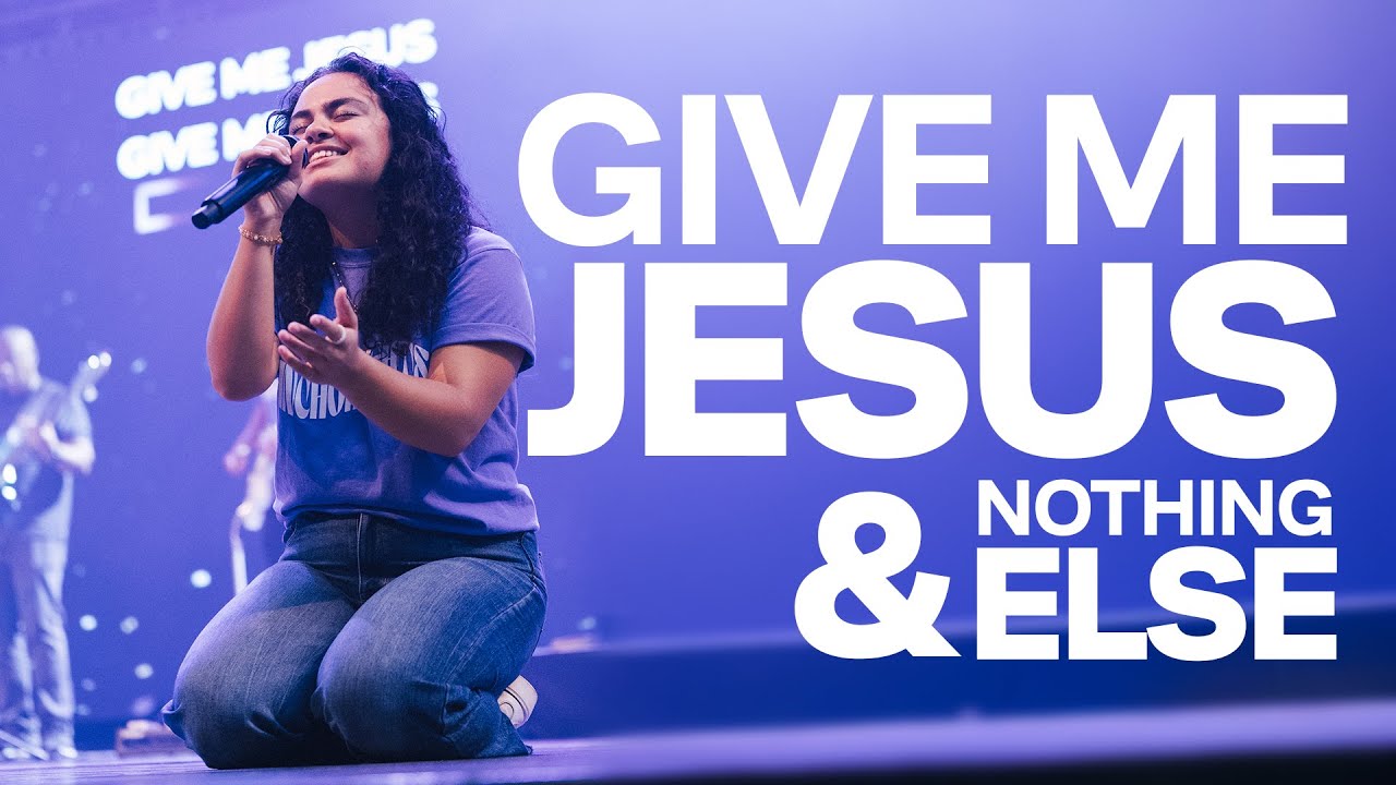 Give Me Jesus x Nothing Else | CrossCity Worship - YouTube