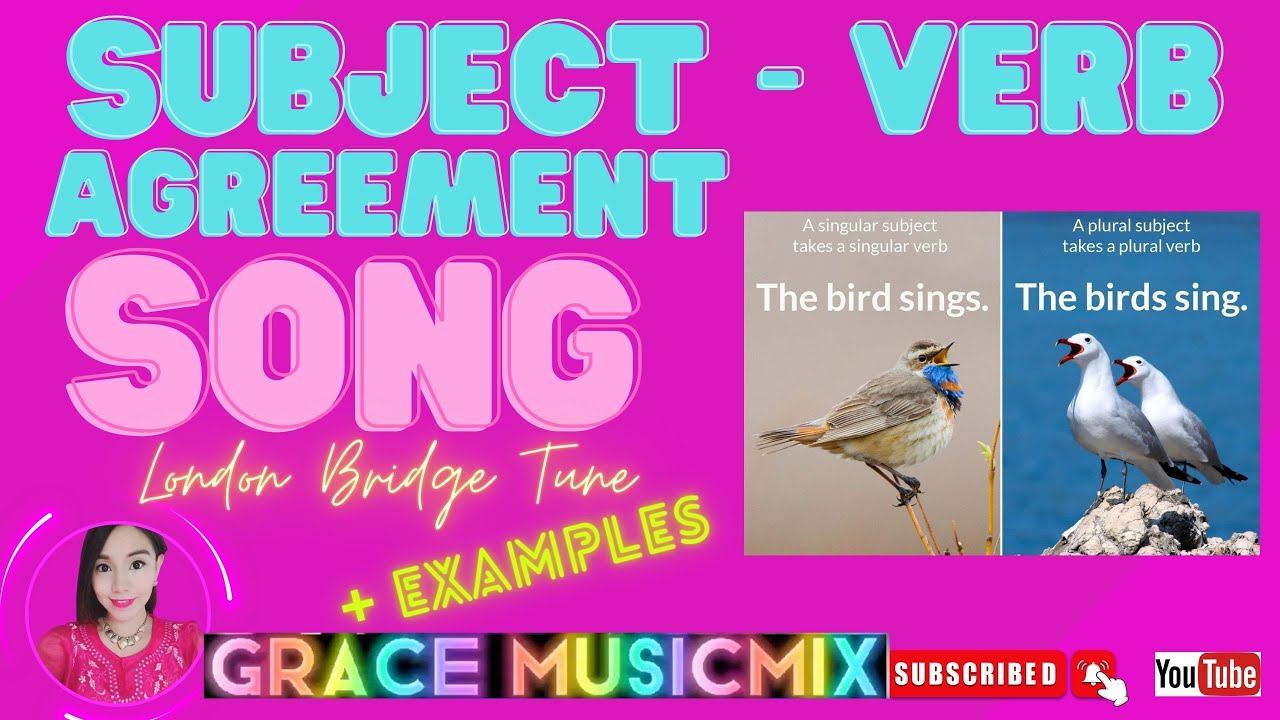 SUBJECT-VERB AGREEMENT SONG | PLUS TUTORIAL | GRACE MUSICMIX - YouTube