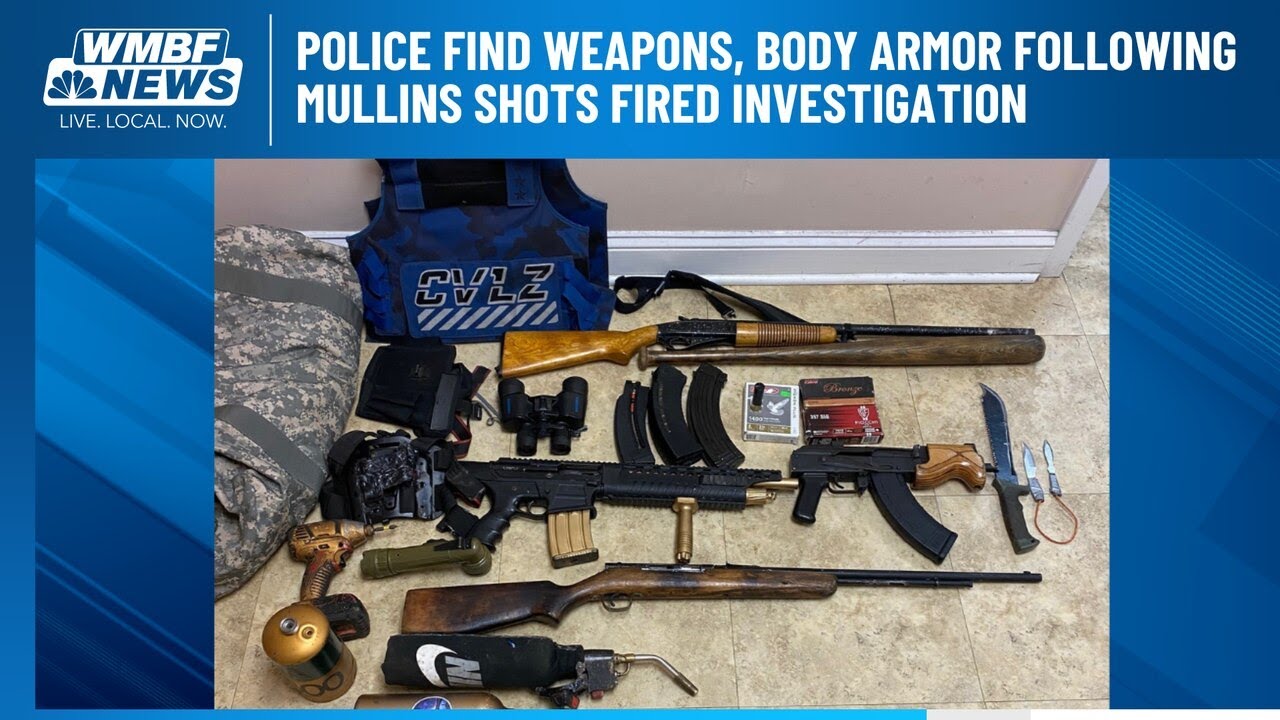 Police find weapons, body armor following Mullins shots fired ...