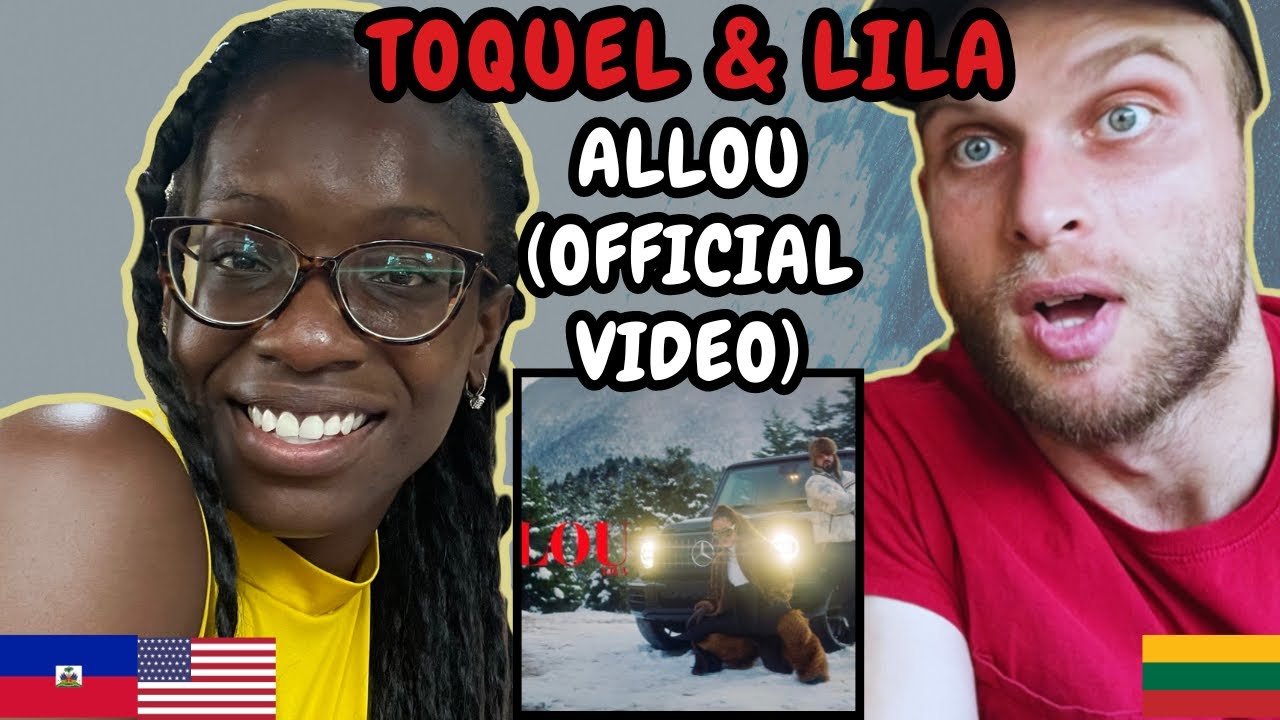 REACTION TO TOQUEL & LILA - ALLOU (Music Video) | FIRST TIME LISTENING ...
