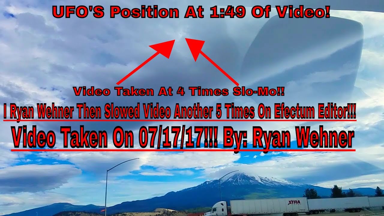 UFO Captured While Passing Mt. Shasta, At 9× Slo-Mo To See UFO At 1:47 ...