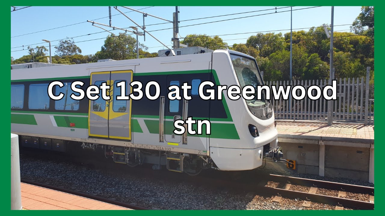 C series set 130 at Greenwood Station - YouTube
