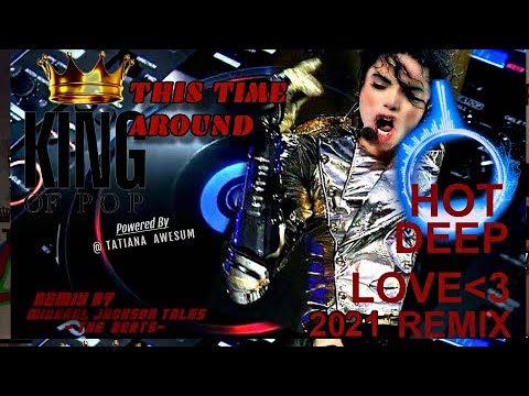 Michael Jackson - This Time Around (HIStory) [ ReMix#2021] - YouTube