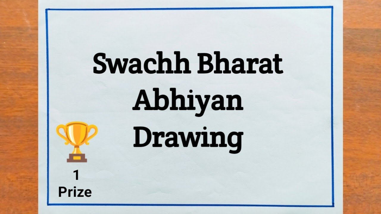 Swachhata Hi Seva Drawing / Swabhaav Swachhata Sanskar Swachhata Poster ...