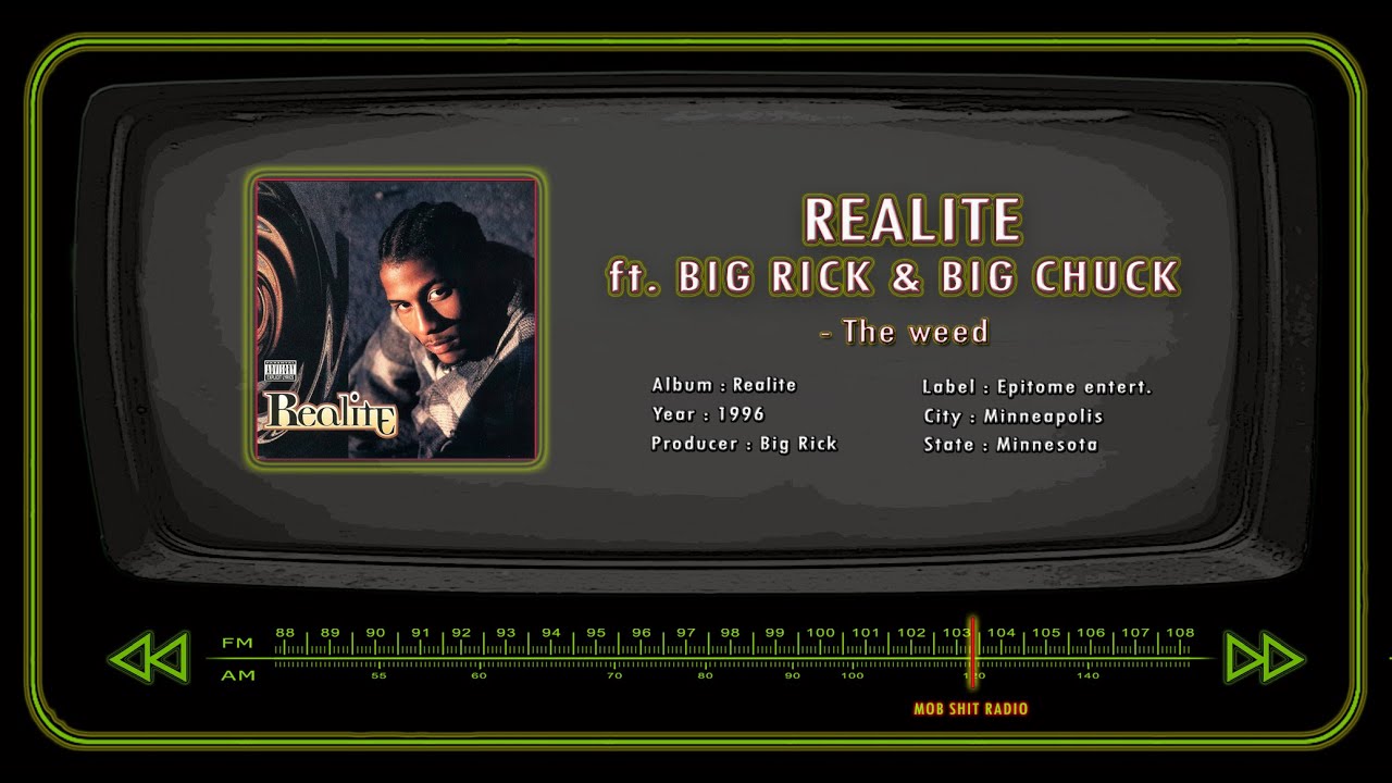 REALITE ft. BIG RICK & BIG CHUCK - The weed - YouTube