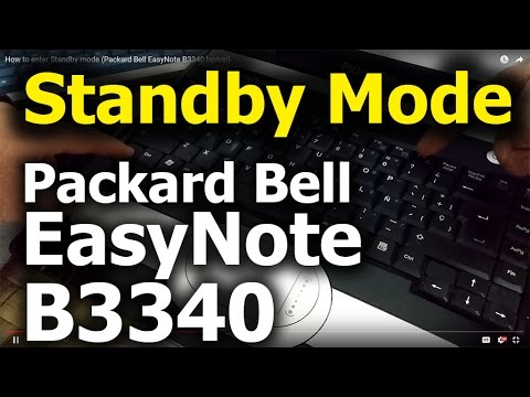 How to enter Standby mode (Packard Bell EasyNote B3340 laptop) - YouTube