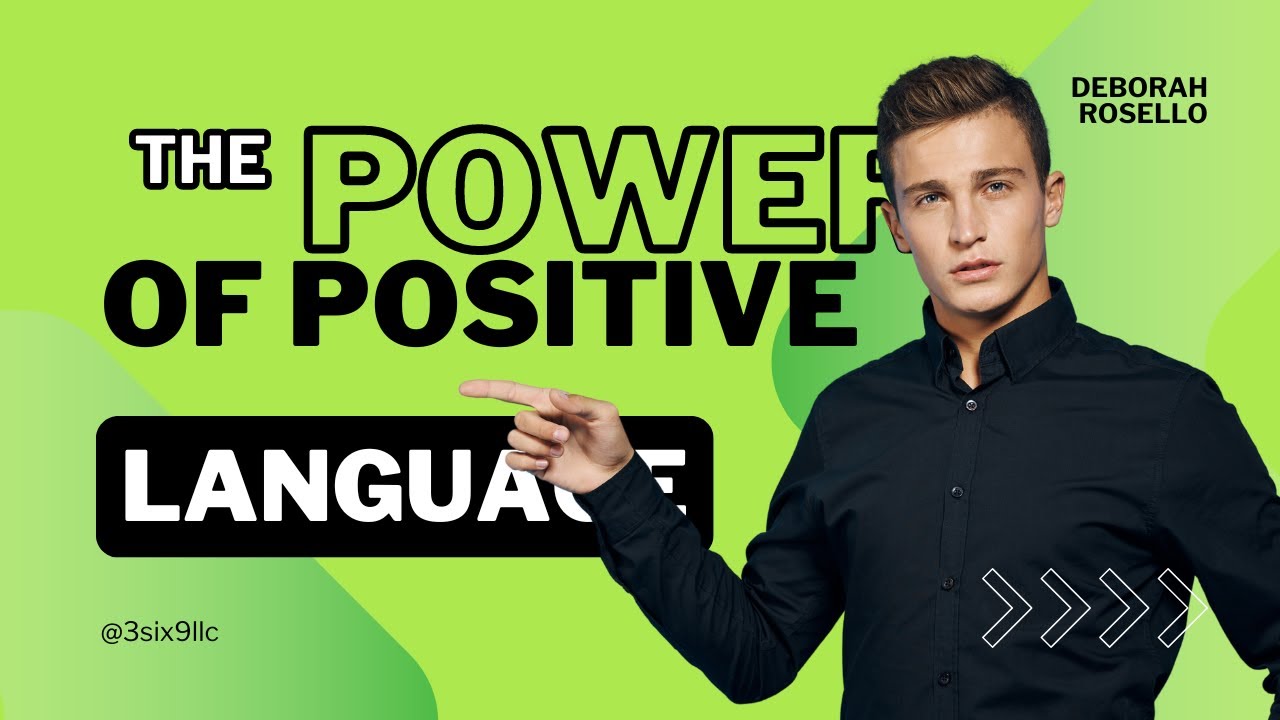Unlock the Power of Positive Language: Transform Your Call Center ...