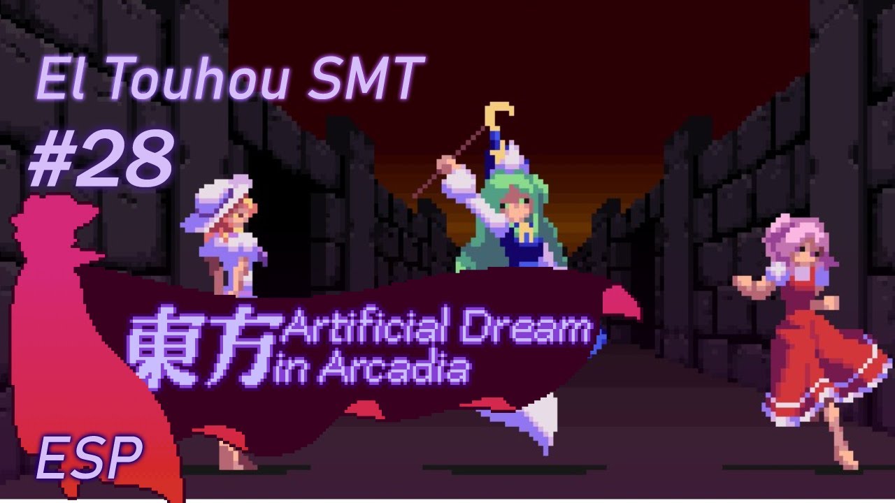 Touhou Artificial Dream in Arcadia: El Touhou SMT - Parte 28 (Postgame ...