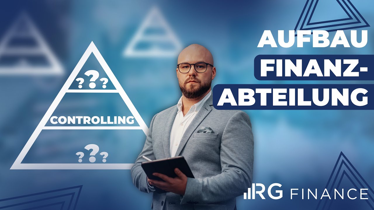 Wie ist eine Finanzabteilung aufgebaut? - YouTube