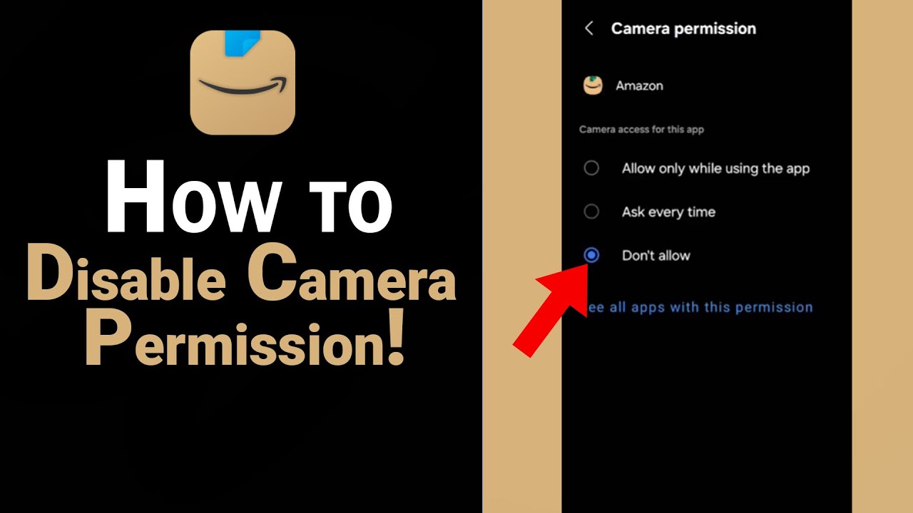 How to Disable Camera Permission on Amazon [NEW] - YouTube