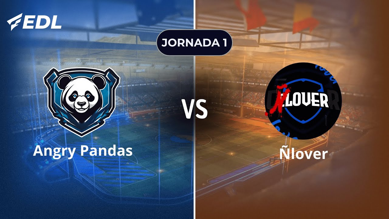 JORNADA 1 | EDL | Angry Pandas VS Ñlover - YouTube