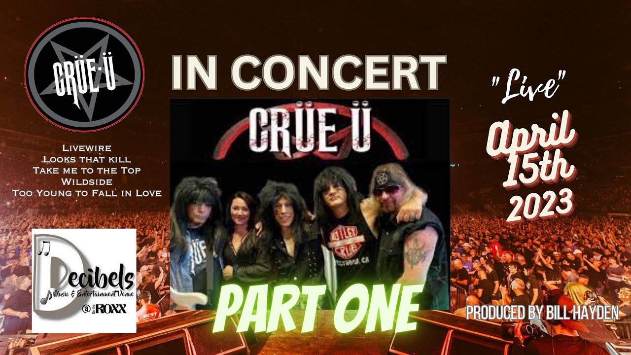 CRUE U Concert (Part One) 4KHD 1080p - YouTube