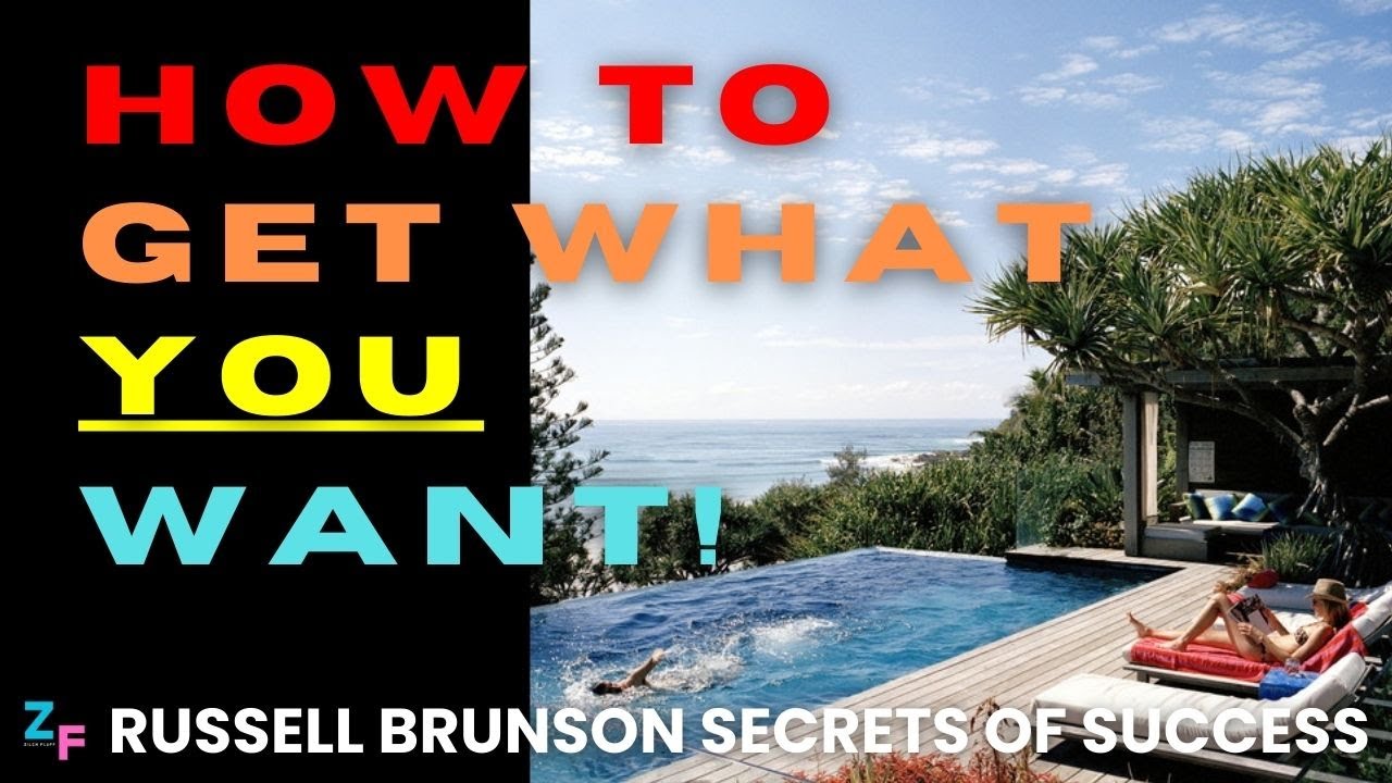 Russell Brunson Secrets Of Success: How To Get What You Want | Elsie ...