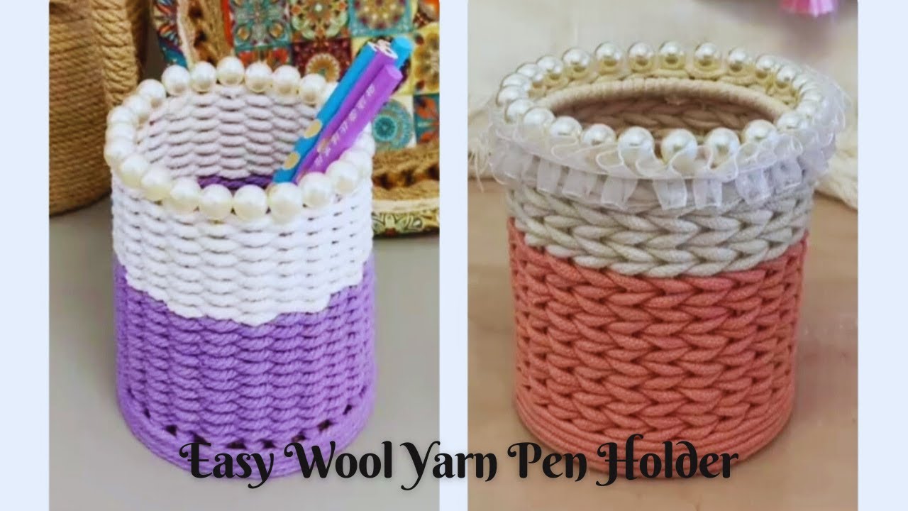 DIY - Easy Wool Yarn Pen Holder - YouTube