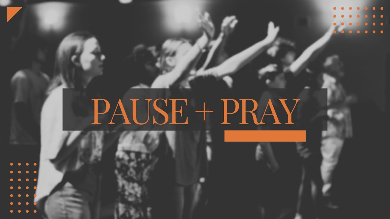 Pause + Pray - YouTube