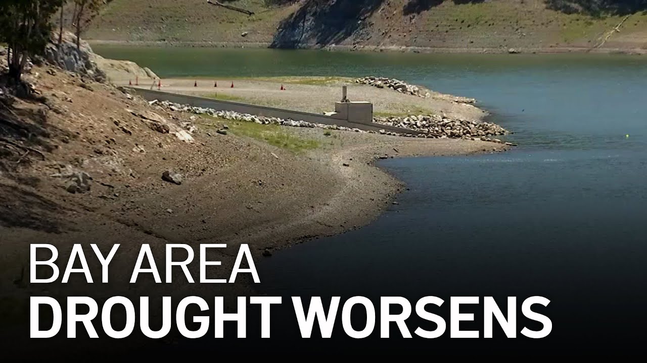 Most of the Bay Area Is Now in Extreme Drought - YouTube