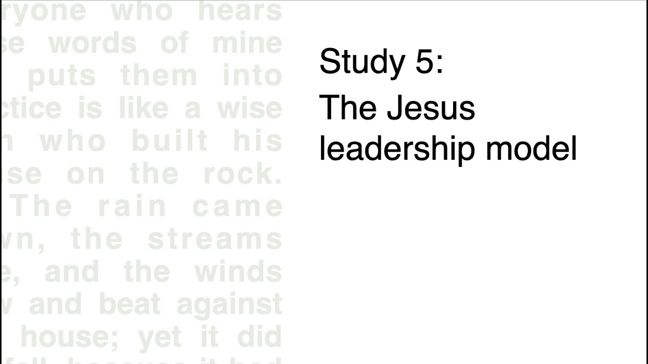 The Jesus Leadership Model - YouTube