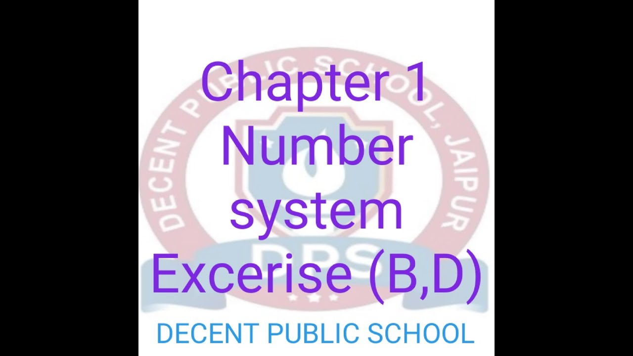 Class 6 Maths Chapter 1 Number system Excerise 1(B to D) - YouTube
