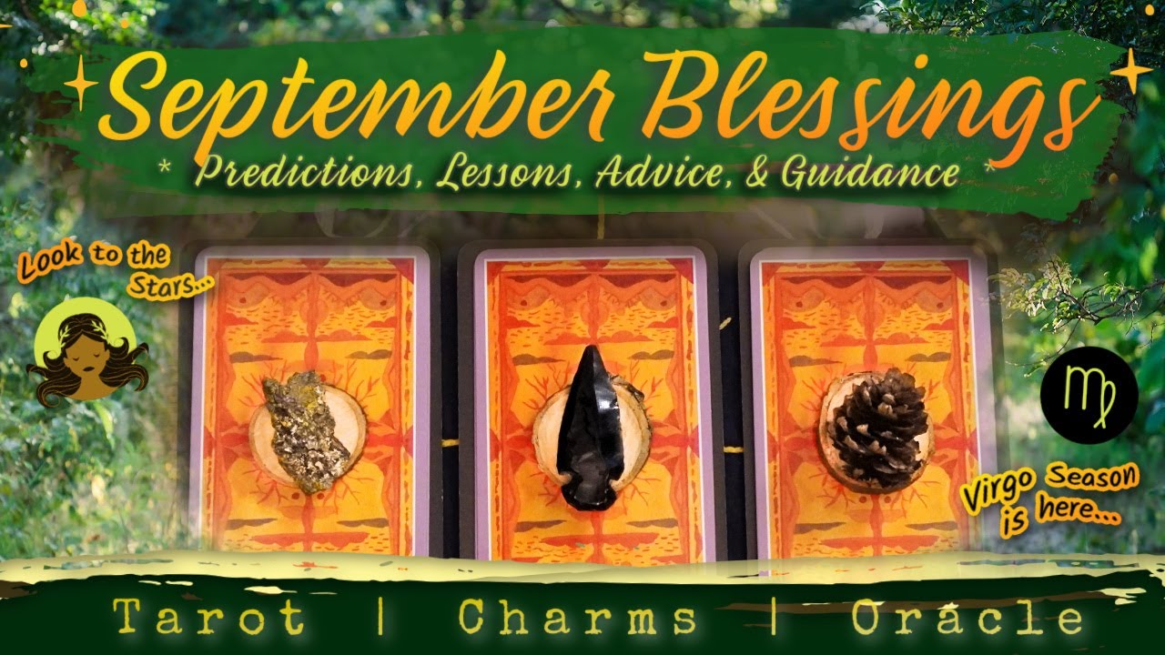 🍄 Your S e p t e m b e r Blessings, Predictions & Virgo Season 🔮 Pick A ...