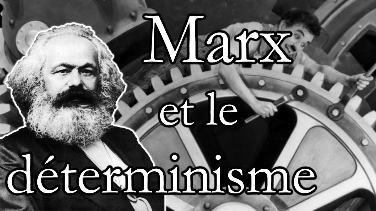 Marx et le déterminisme - YouTube