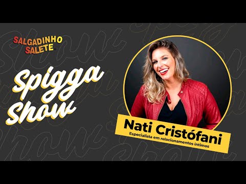 NATI CRISTÓFANI  |  SpiggaShow #050