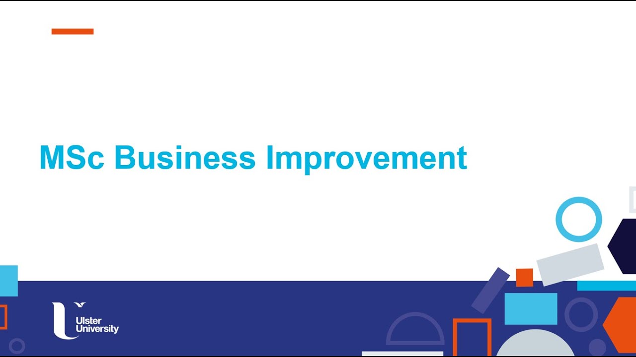 MSc Business Improvement - YouTube