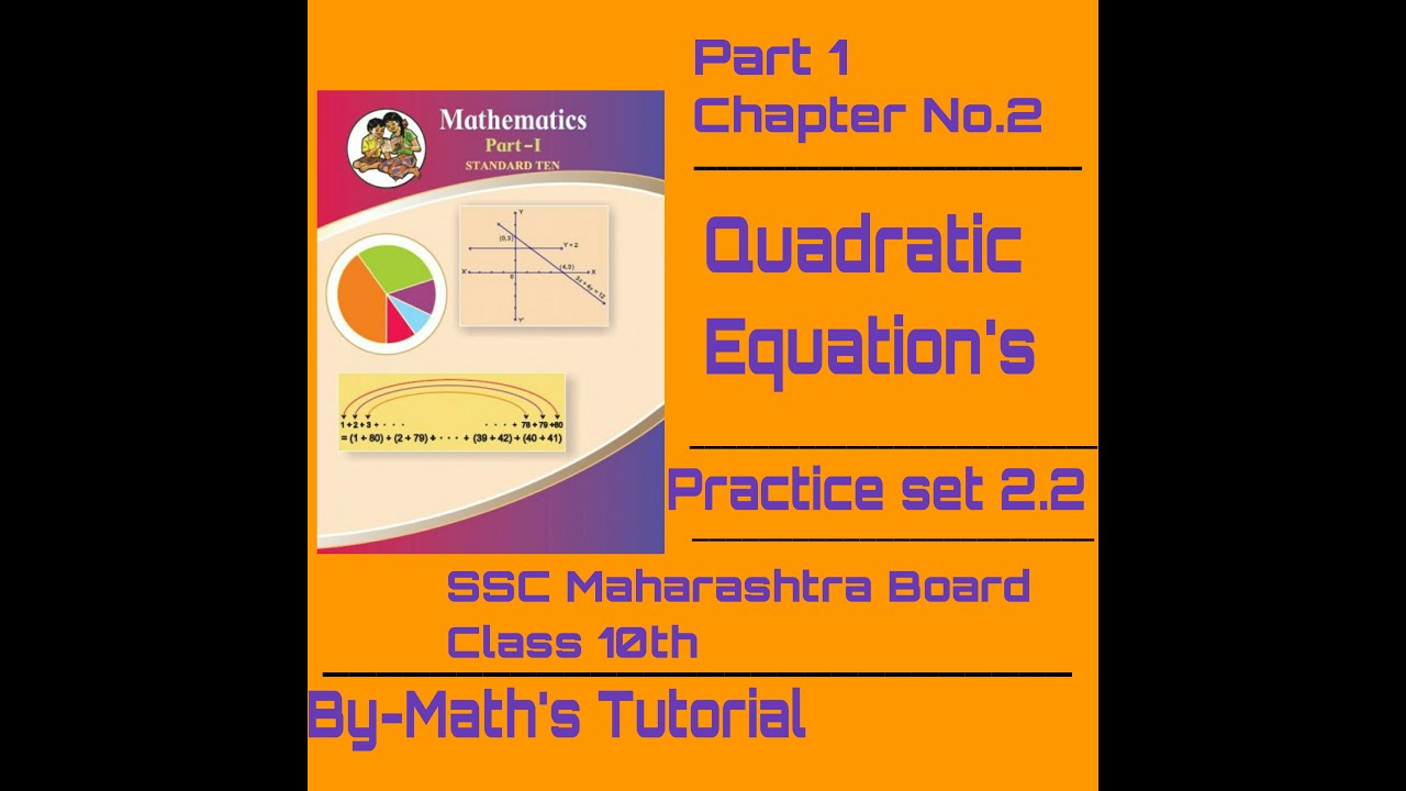 Class 10th Mathematics Part 1 Chapter 2 Quadratic Equations Practice class-10th-mathematics-part-1-chapter-2-quadratic-equations-practice