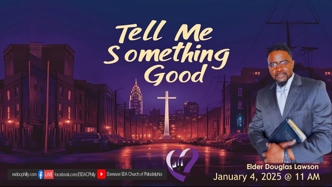 Ebenezer Worship Service | "Tell Me Something Good" | Elder Douglas Lawson - YouTube