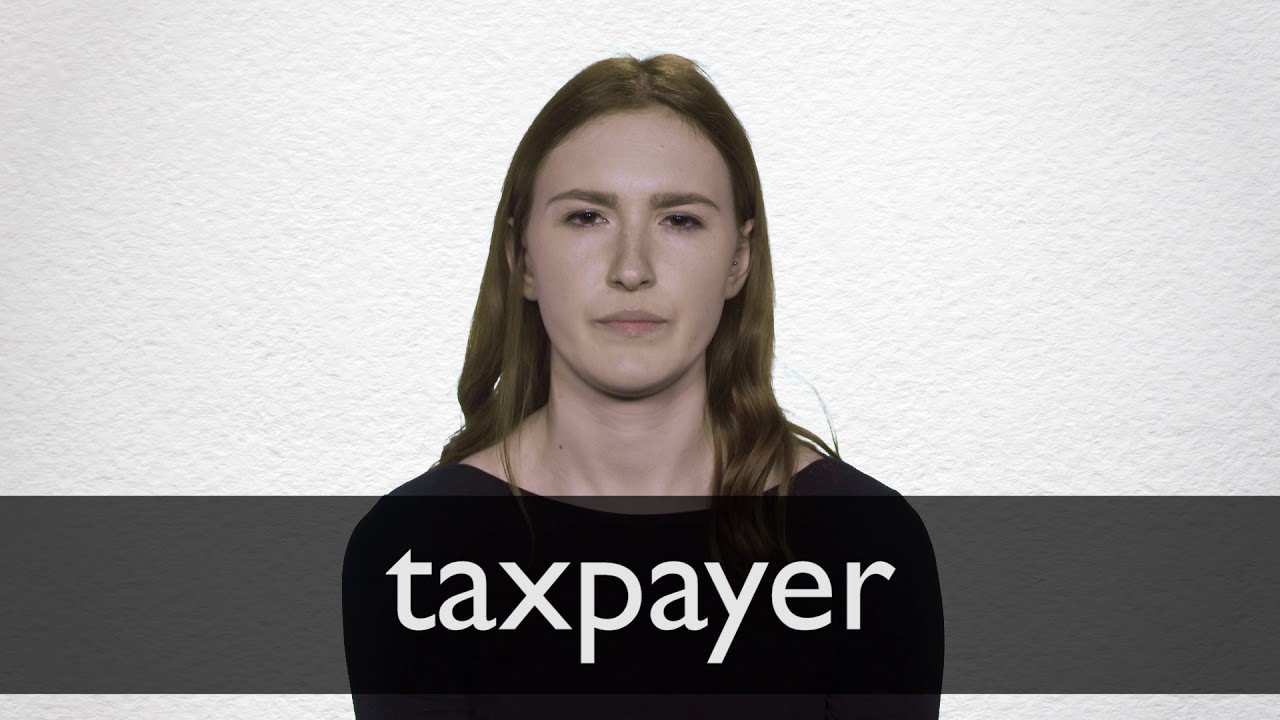 How to pronounce TAXPAYER in British English - YouTube