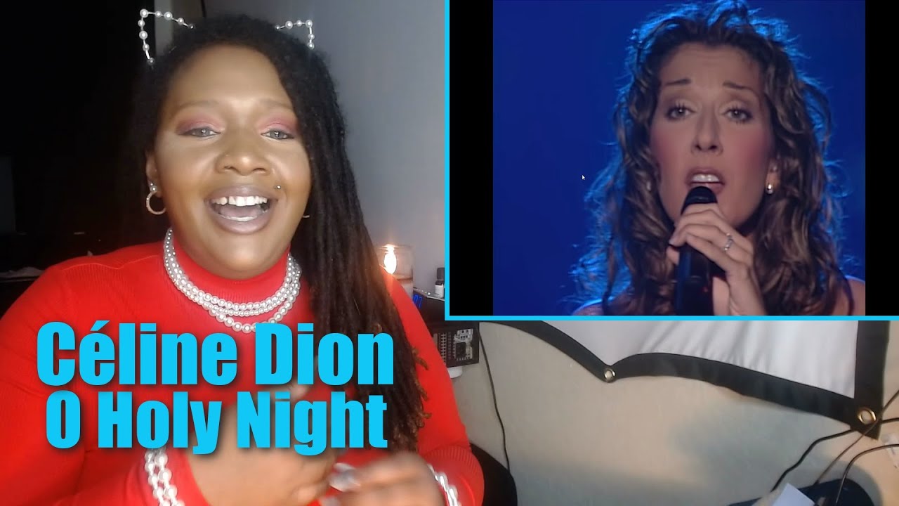 C line Dion O Holy Night Reaction YouTube c-line-dion-o-holy-night-reaction-youtube