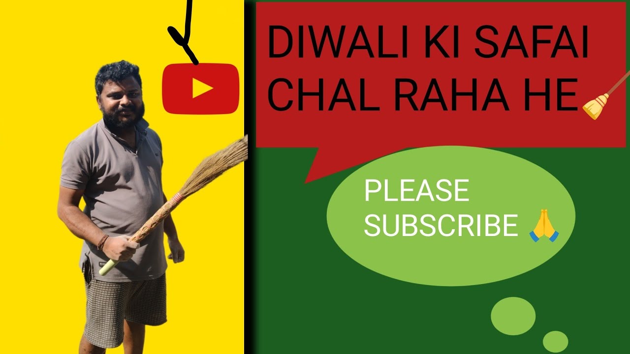 DIWALI 🪔 KI SAFAI CHAL RAHA HE - YouTube