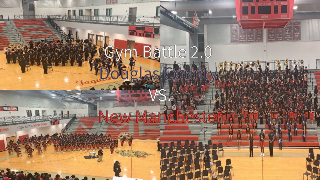 Gym Battle 2.0 Douglas County Marching Band VS New Manchester Marching ...