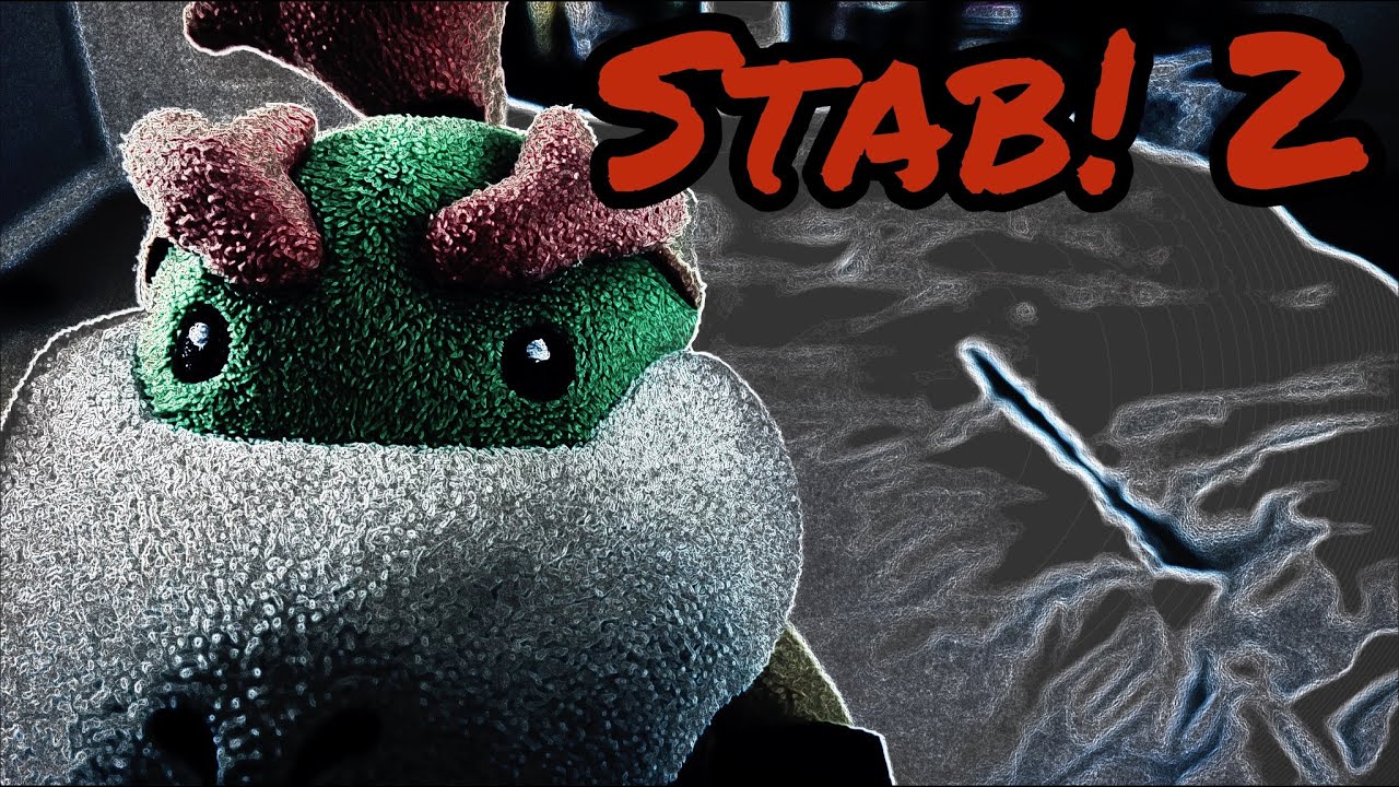Stab! 2 - YouTube