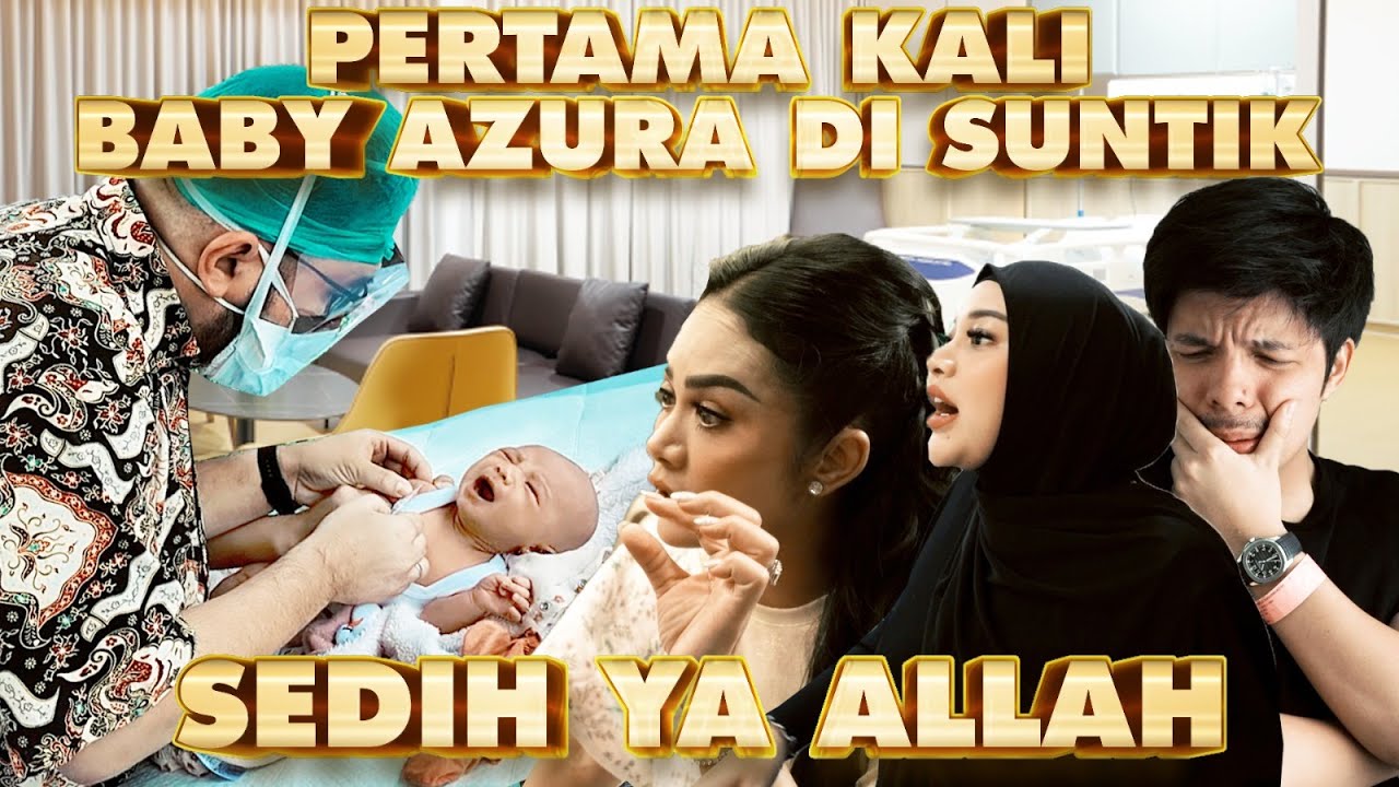 BABY AZURA DISUNTIK!! MIMI KD NANGIS - YouTube
