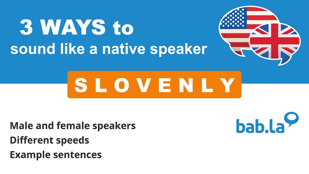 SLOVENLY Pronunciation Improve Your Language With Bab la YouTube slovenly-pronunciation-improve-your-language-with-bab-la-youtube
