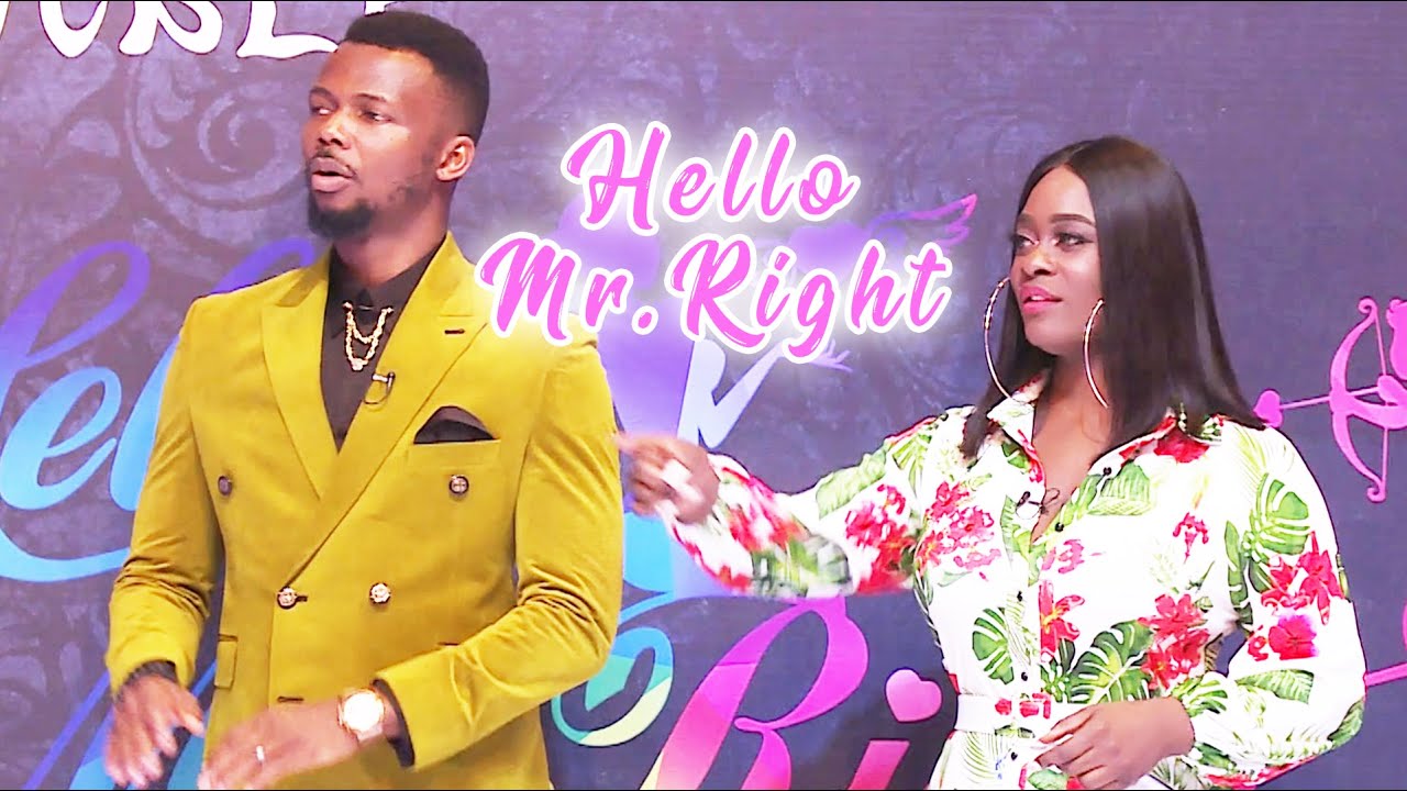 Hello Mr.Right Nigeria S1 EP 10-3💕Dating Reality Show - YouTube