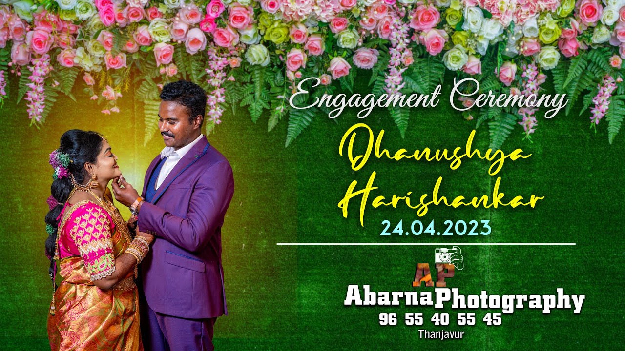 Engagement DHANUSHYA & HARISHANKAR 24.04.202 Video Highlight ABARNA ...