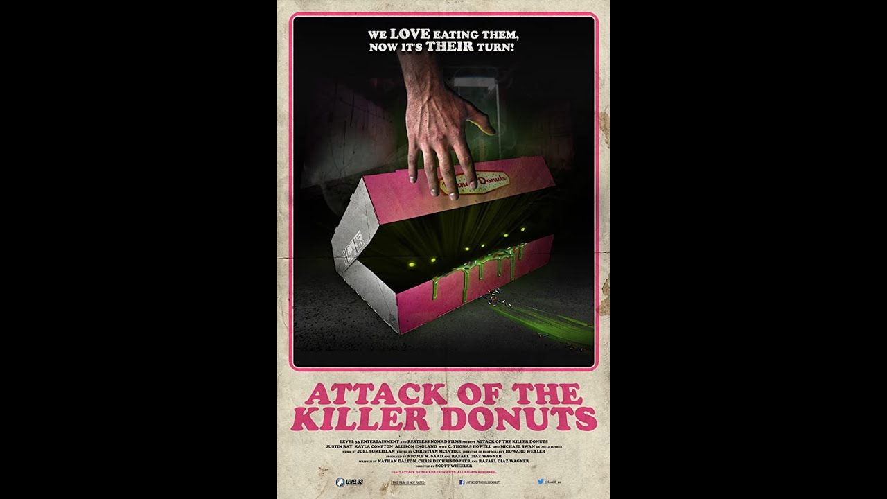 Attack of the Killer Donuts | Trailer | Scott Wheeler | Justin Ray ...