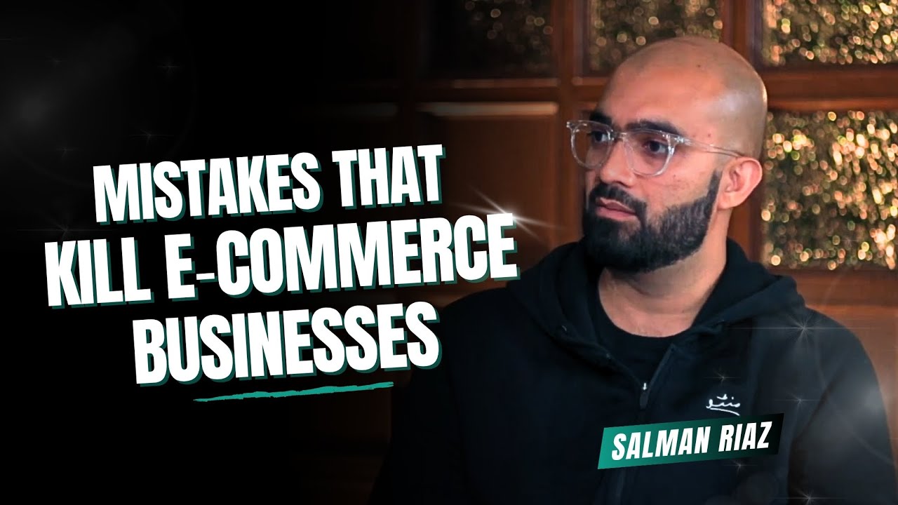 Mistakes New E‑Commerce Businesses Keep Making | Salman Riaz (AllMyTech ...