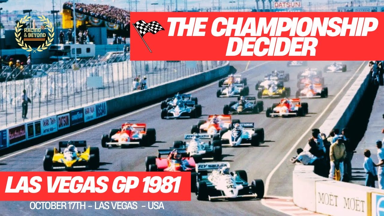 Formula 1 1981 Las Vegas GP - One Race, One Point: The Title Duel ...