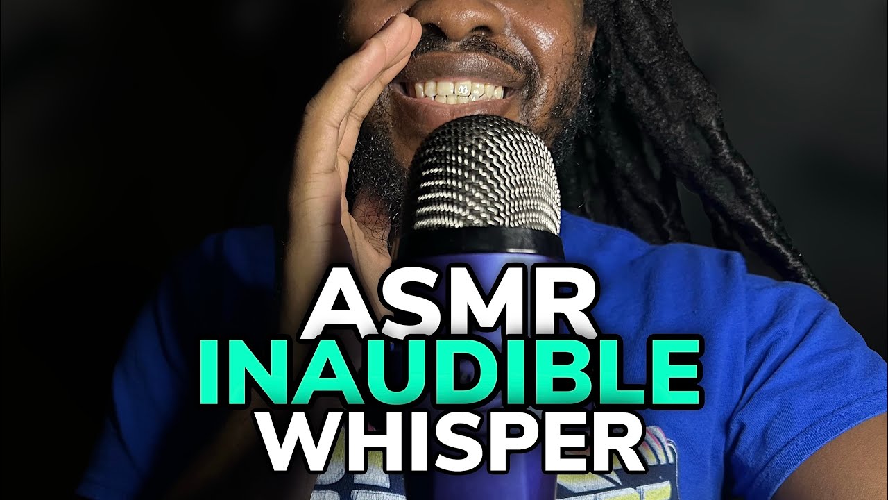 ASMR INAUDIBLE WHISPER | 100% TINGLES - YouTube