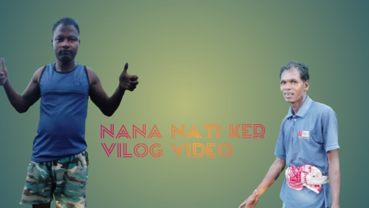 Nana Nati ker Vilog video tranding short Vilog - YouTube