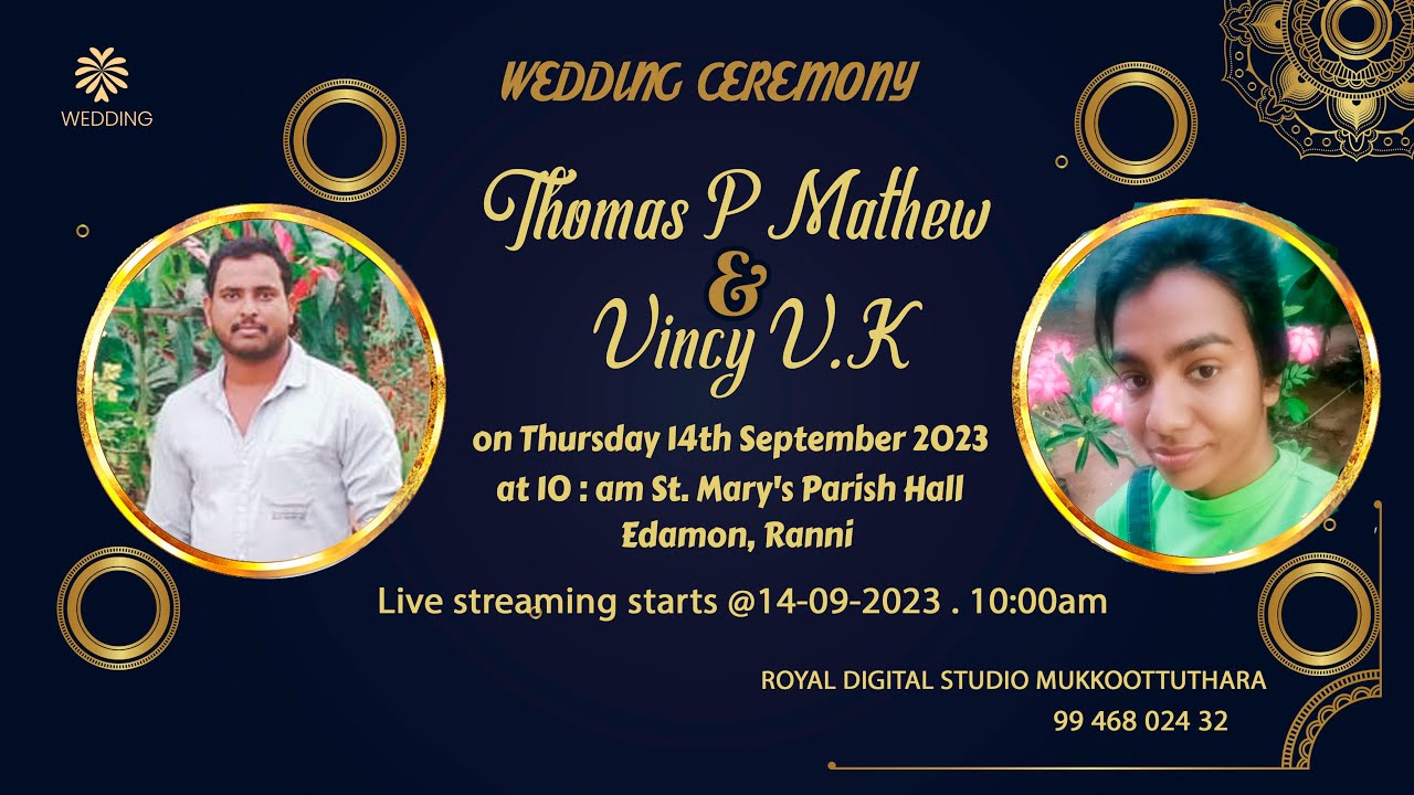 Thomas P Mathew (Jobin) & Vincy V.K |Wedding Ceremony Live| Royal ...
