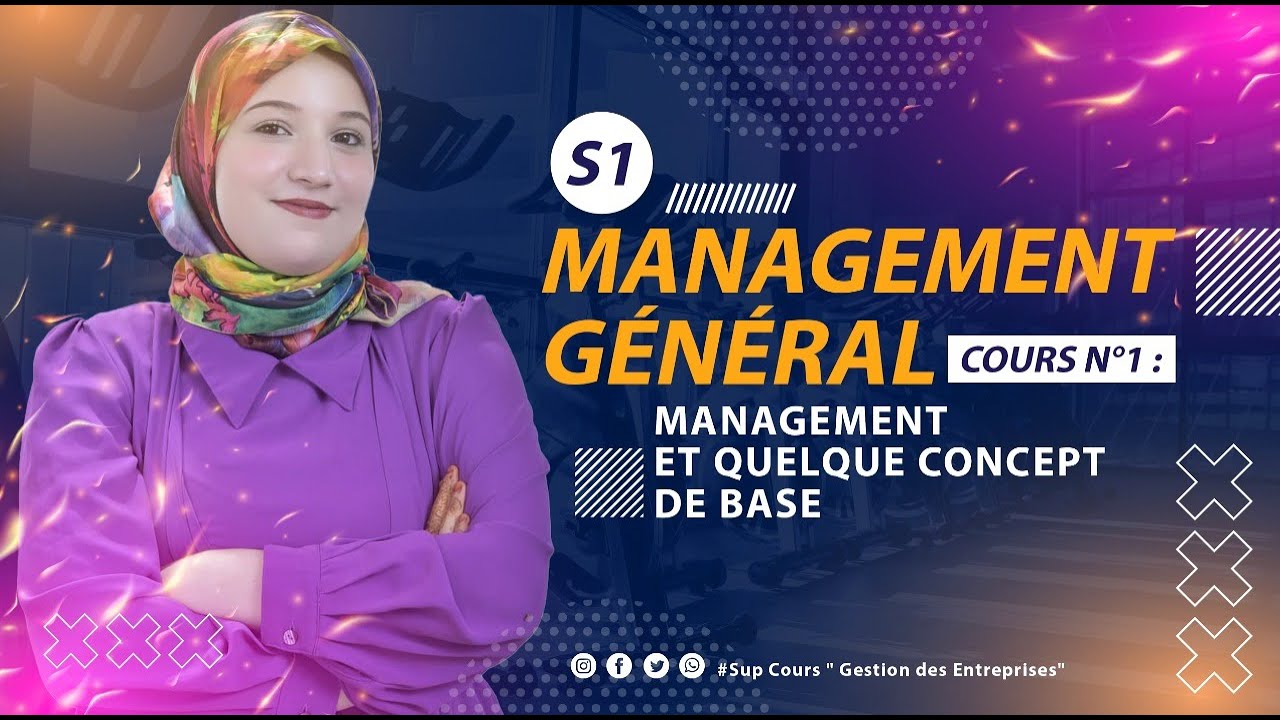 Management général S1 : Cours 1 ( Management et quelque concept de base ...
