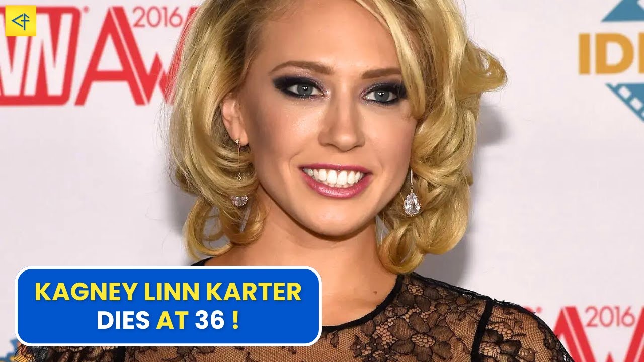 Adult Star Kagney Linn Karter RIP at 36 ! - YouTube
