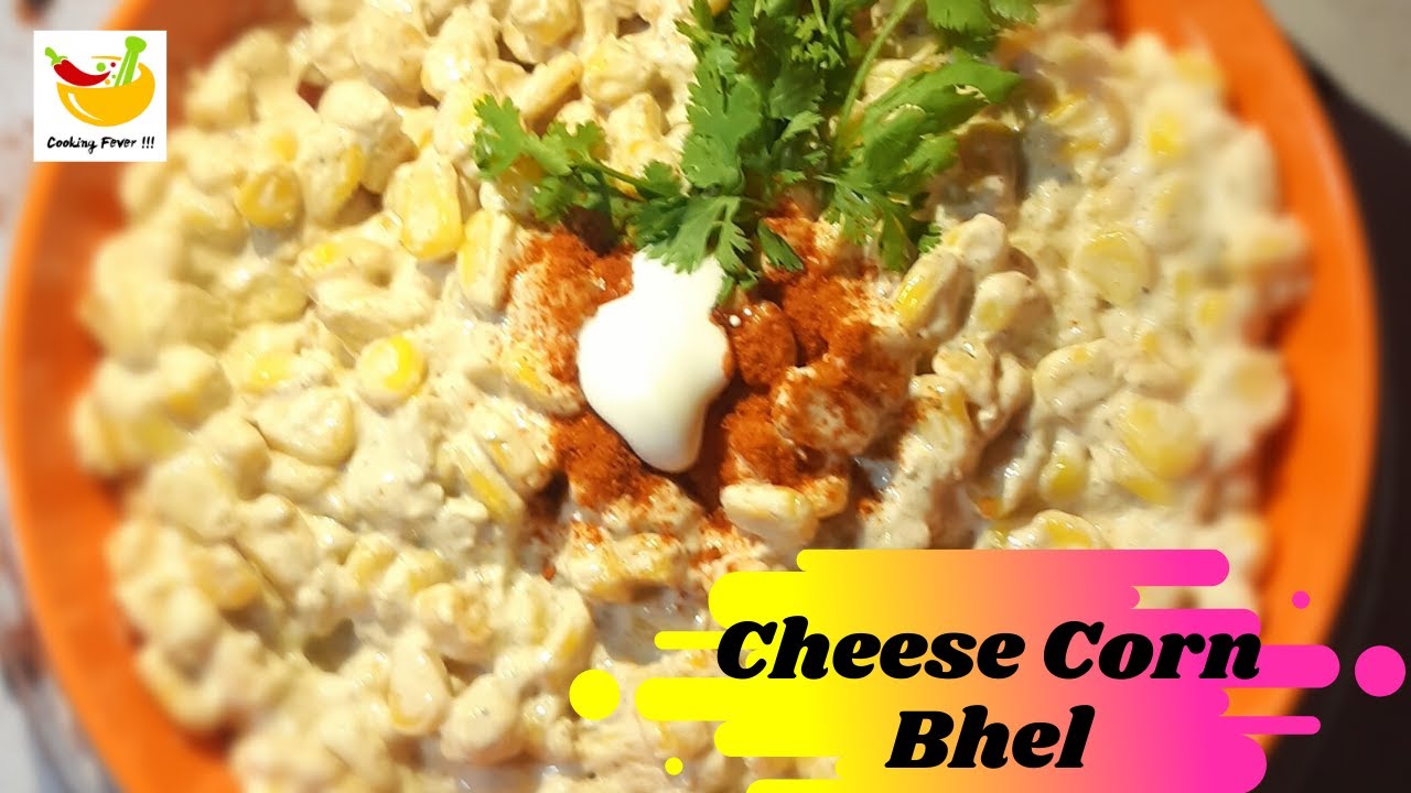 Cheese Corn Bhel | Mahabaleshwar Cheese Corn Bhel - YouTube
