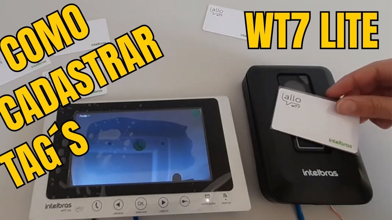 Como cadastrar, configurar as TAGS no video porteiro WT7 LITE - YouTube