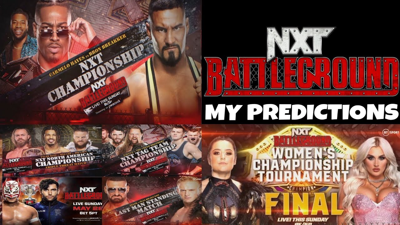 WWE NXT BATTLEGROUND 2023 : MY PREDICTIONS + FULL MATCH CARD REVIEW ...