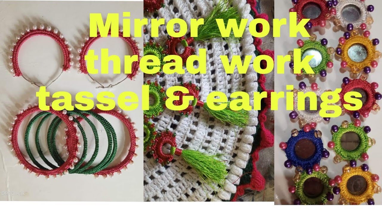 Mirror work/thread work tassel and Earrings design ideas - YouTube